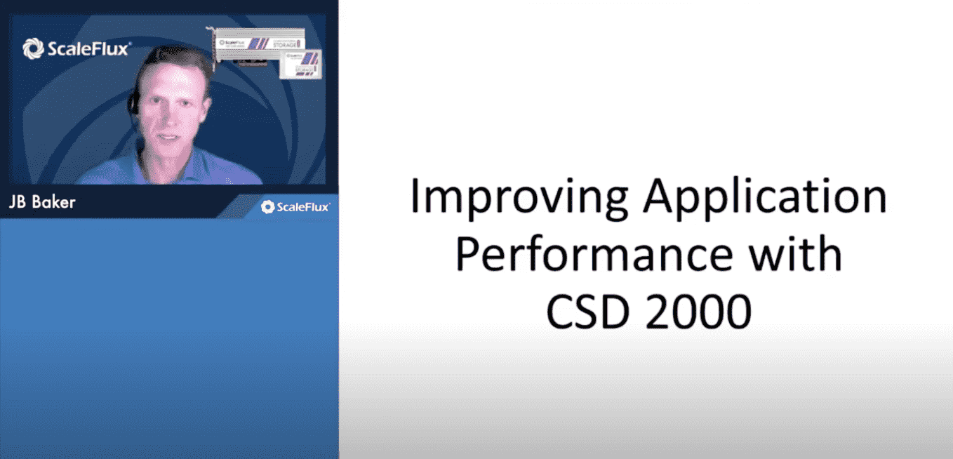 Maximize App Performance with Computational Storage - ScaleFlux